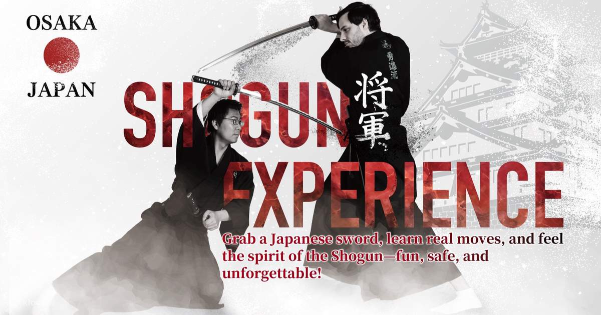 SHOGUN Experience – Samurai Sword Training & Bushido in Osaka - Klook